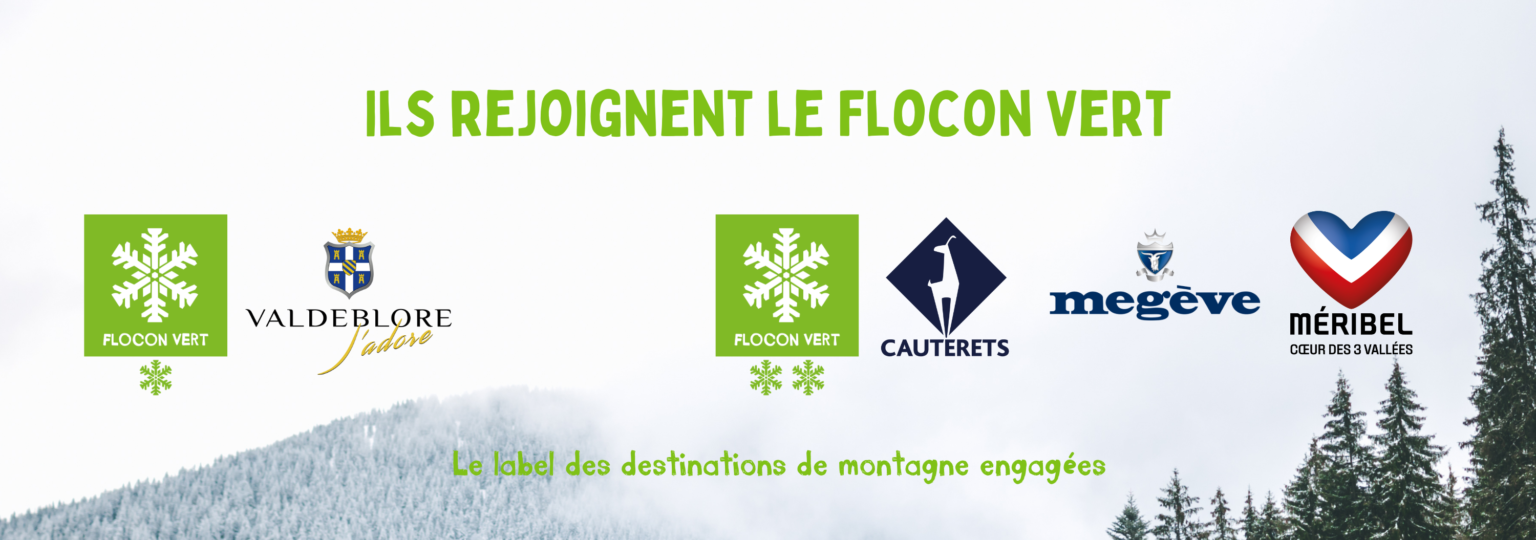 Le Flocon Vert : label des stations de montagne d'avenir